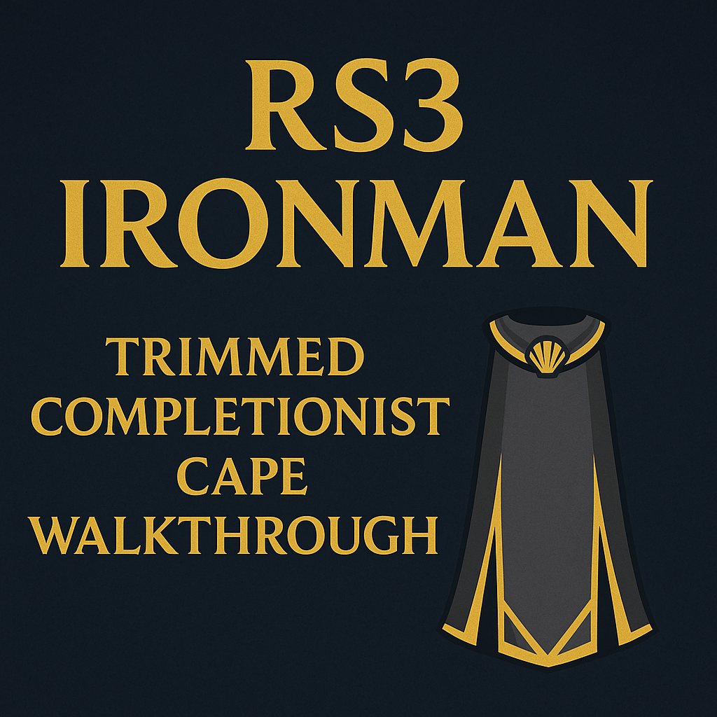 RS3 Trimmed Completionist Cape Guide | Ironman Achievement Tracker